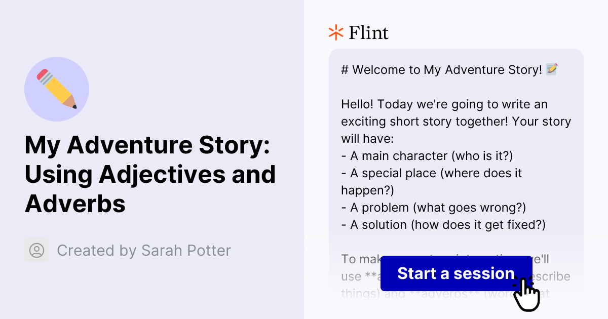 My Adventure Story: Using Adjectives and Adverbs | Flint