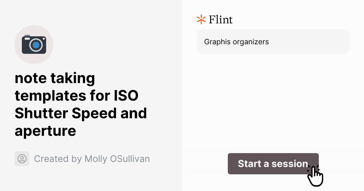 note taking templates for ISO Shutter Speed and aperture | Flint