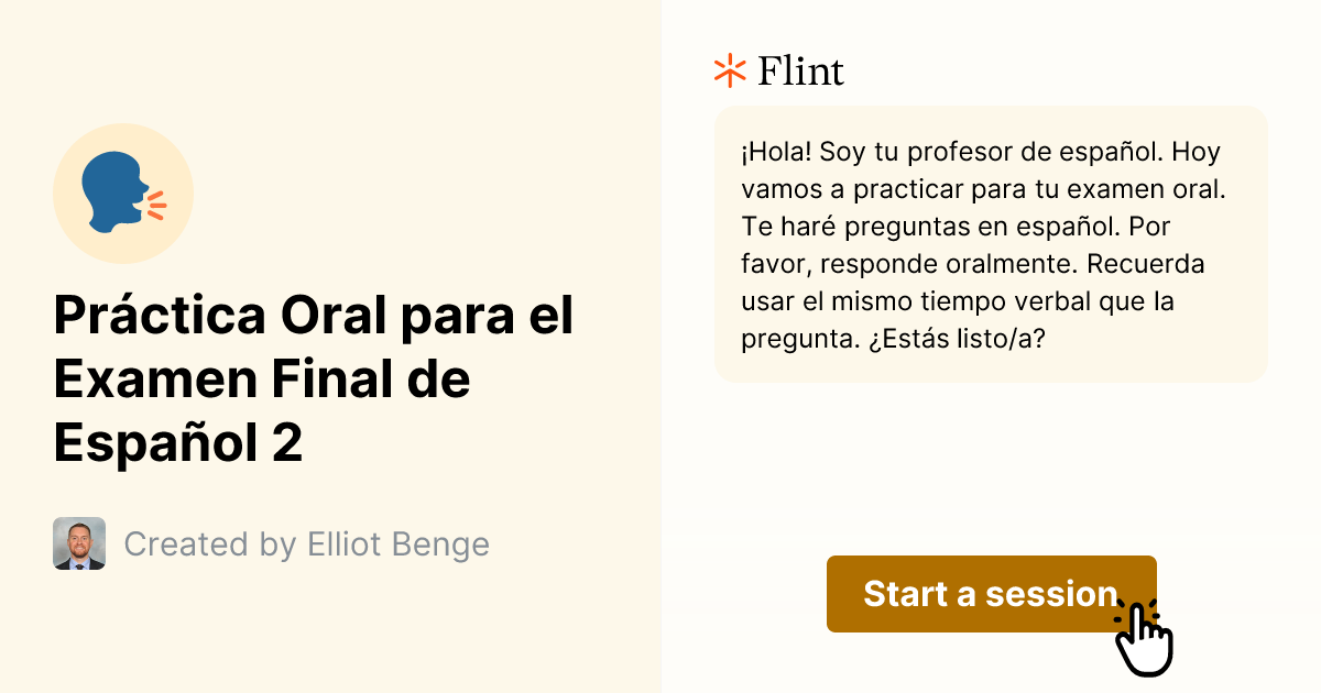 Práctica Oral para el Examen Final de Español 2 | Flint